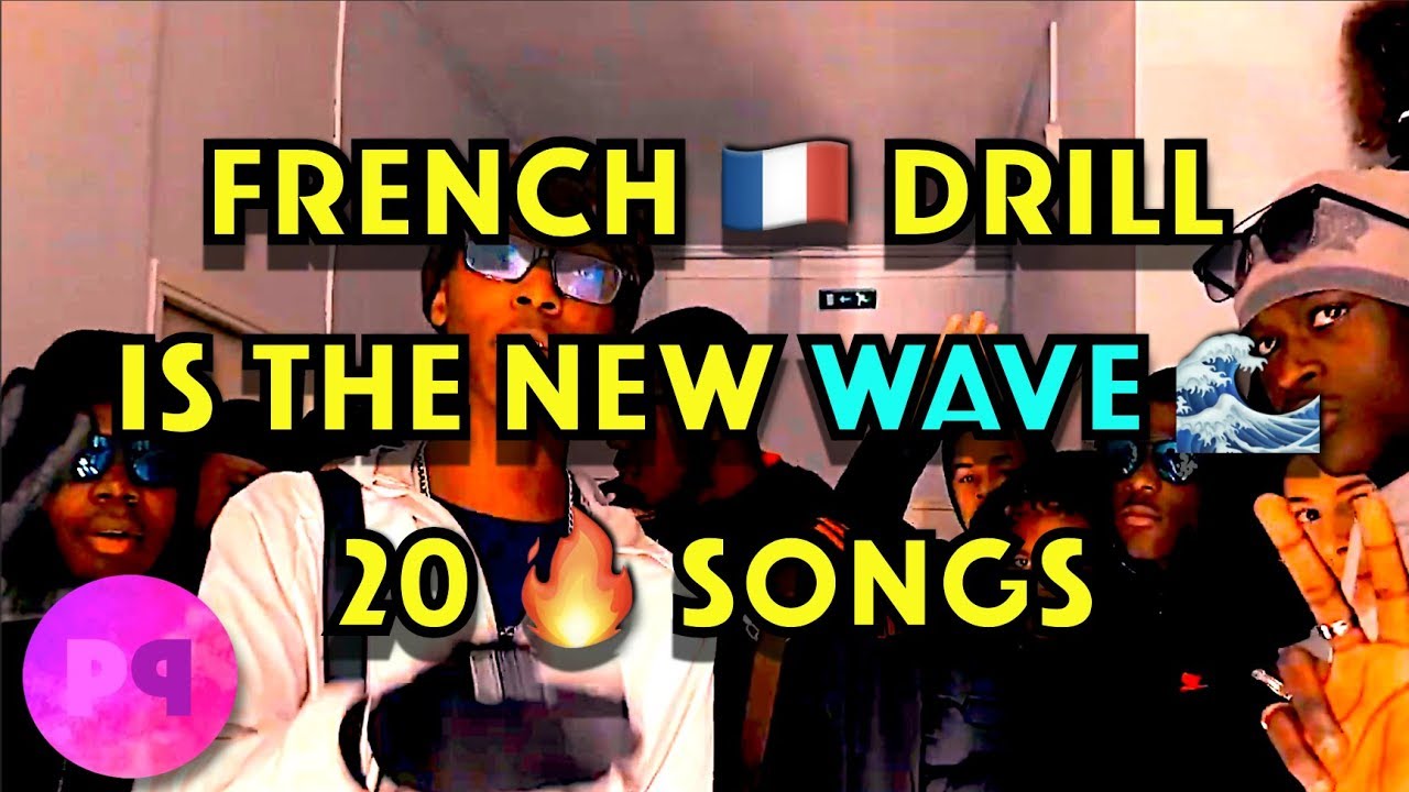 FRENCH DRILL IS THE NEW WAVE! 20 FIRE 🔥SONGS - YouTube