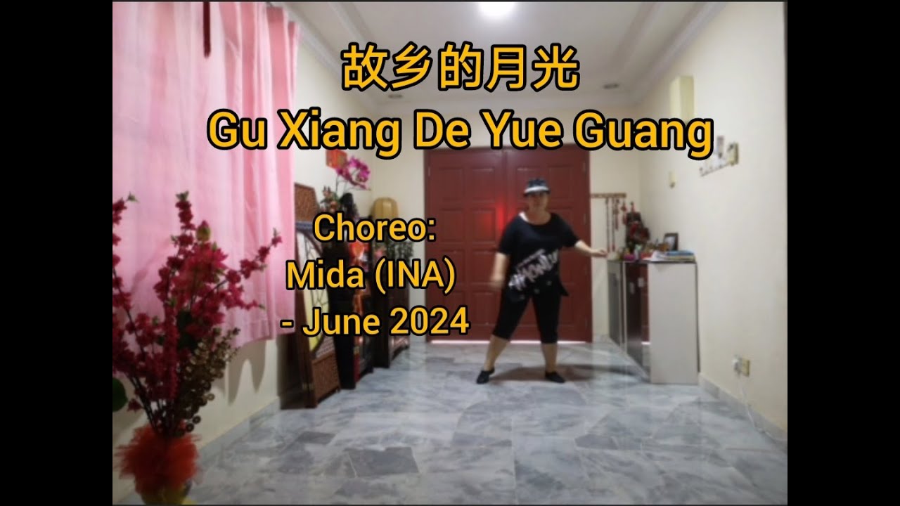 故乡的月光 Gu Xiang De Yue Guang - High Beginner Line Dance - Choreographer ...