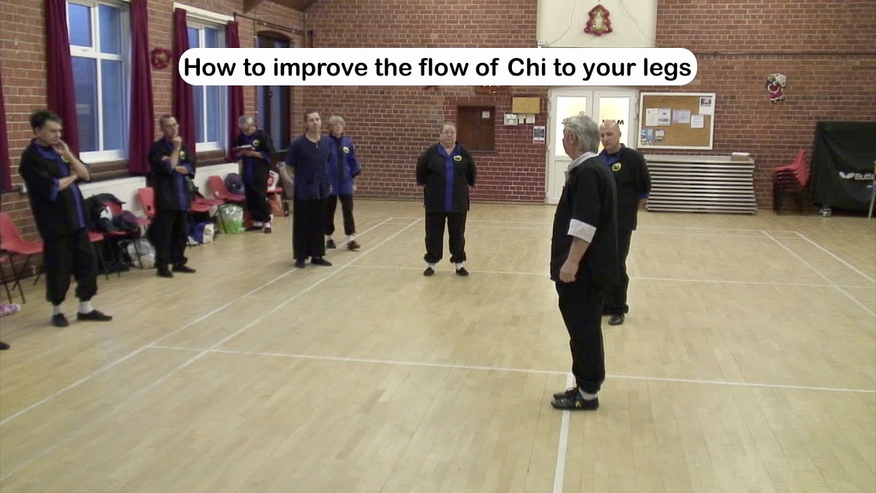 Lee Style Tai Chi - Improving the flow of chi to your legs - YouTube