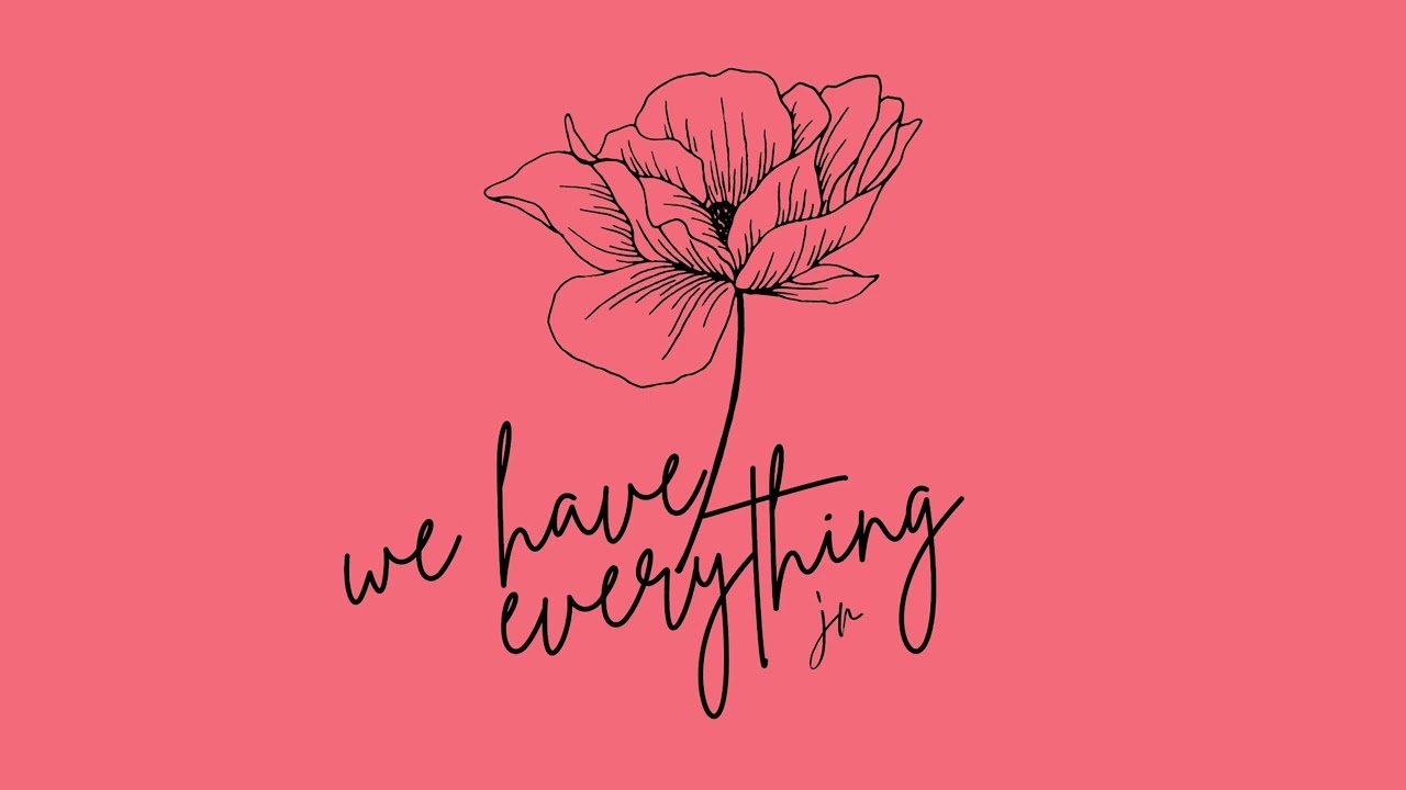 We Have Everything - Jacob Restituto - Official Audio - YouTube