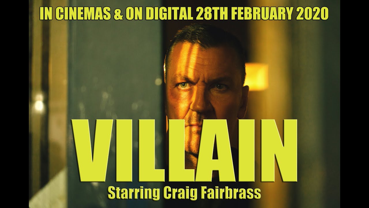 VILLAIN Official Trailer (2020) Craig Fairbrass - YouTube