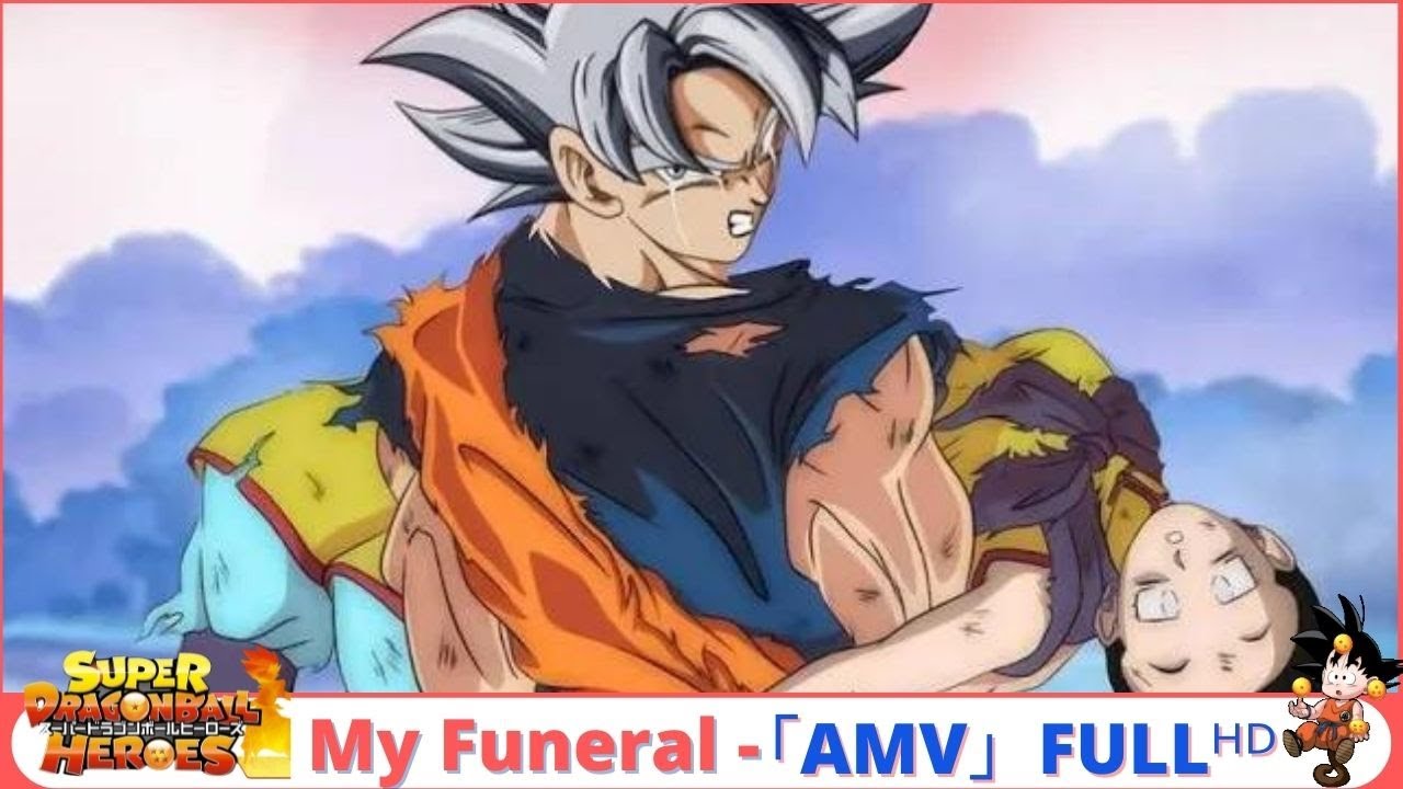 Super Dragon Ball Heroes 「AMV」 My Funeral FULLᴴᴰ - YouTube