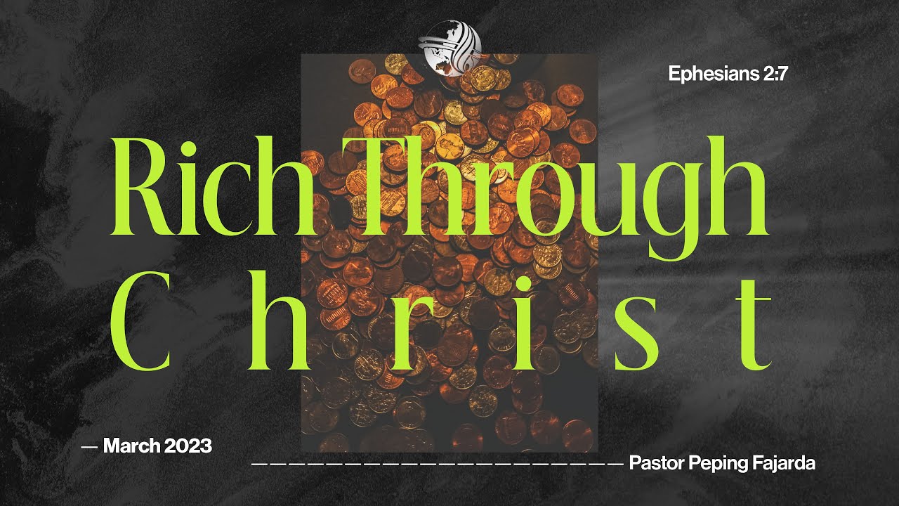 Rich through Christ | Midweek Evening Worship Service • 03/22/23 - YouTube