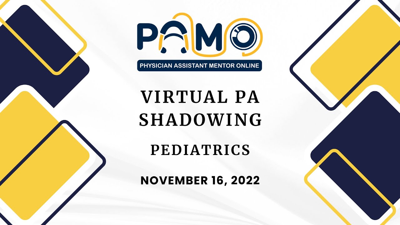 Physician Assistant Virtual Shadowing - Pediatrics - YouTube
