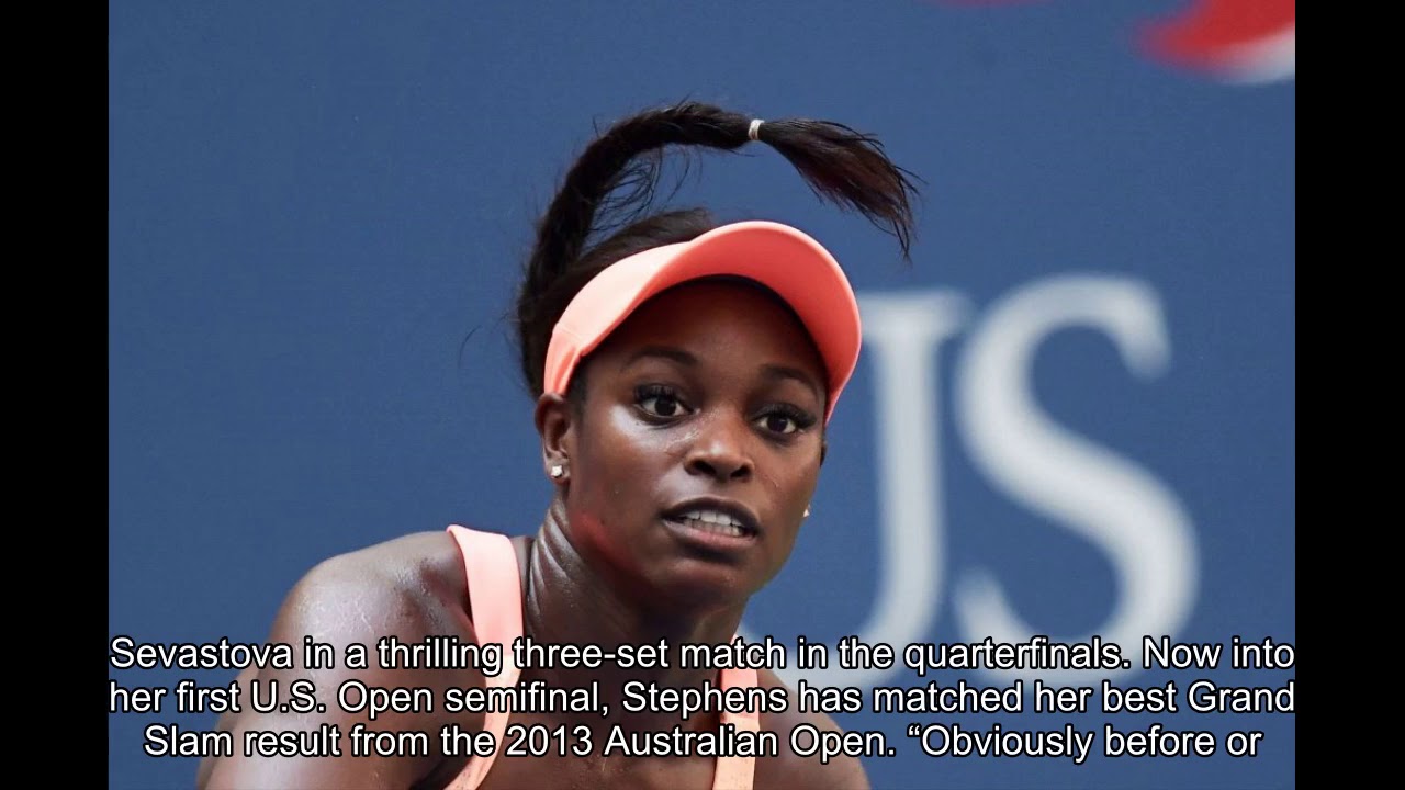 The Summer of Sloane: Into U.S. Open Semifinals, Stephens's Remarkable ...