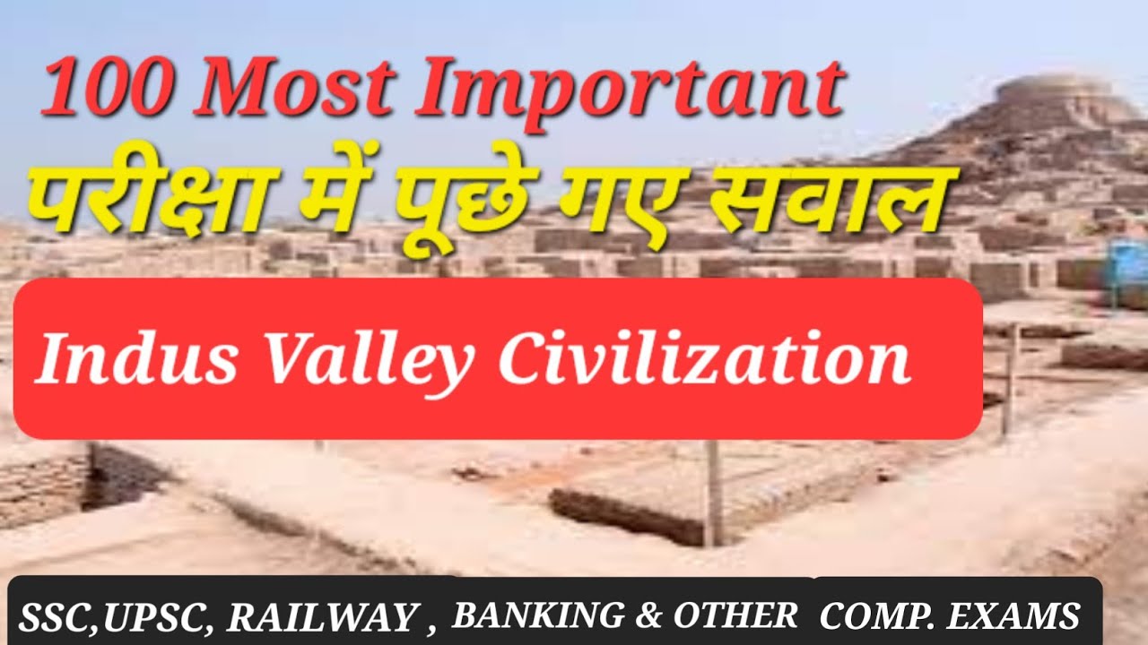 Indus Valley Civilization | Previous Year Asked Questions | Sindhu ...