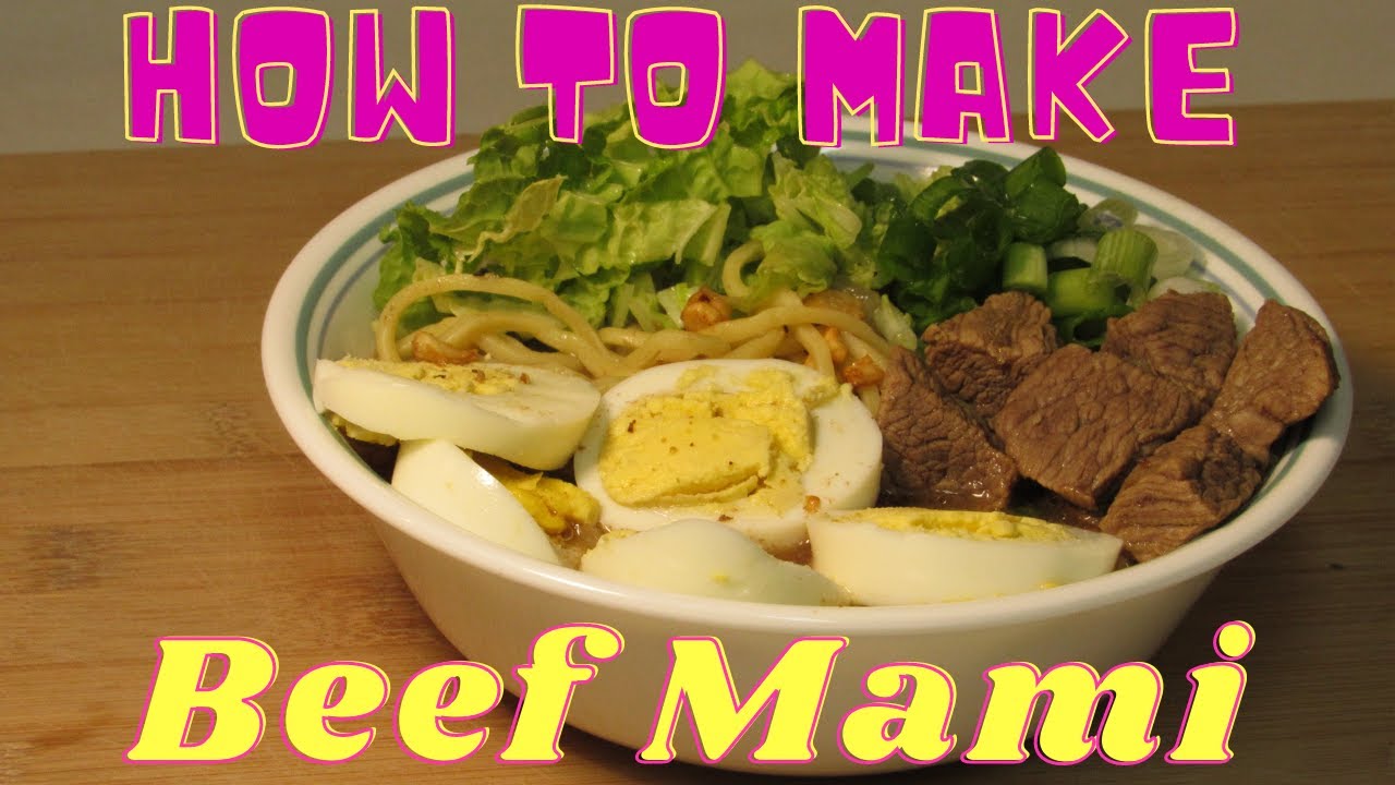 How To Make Beef Mami - YouTube
