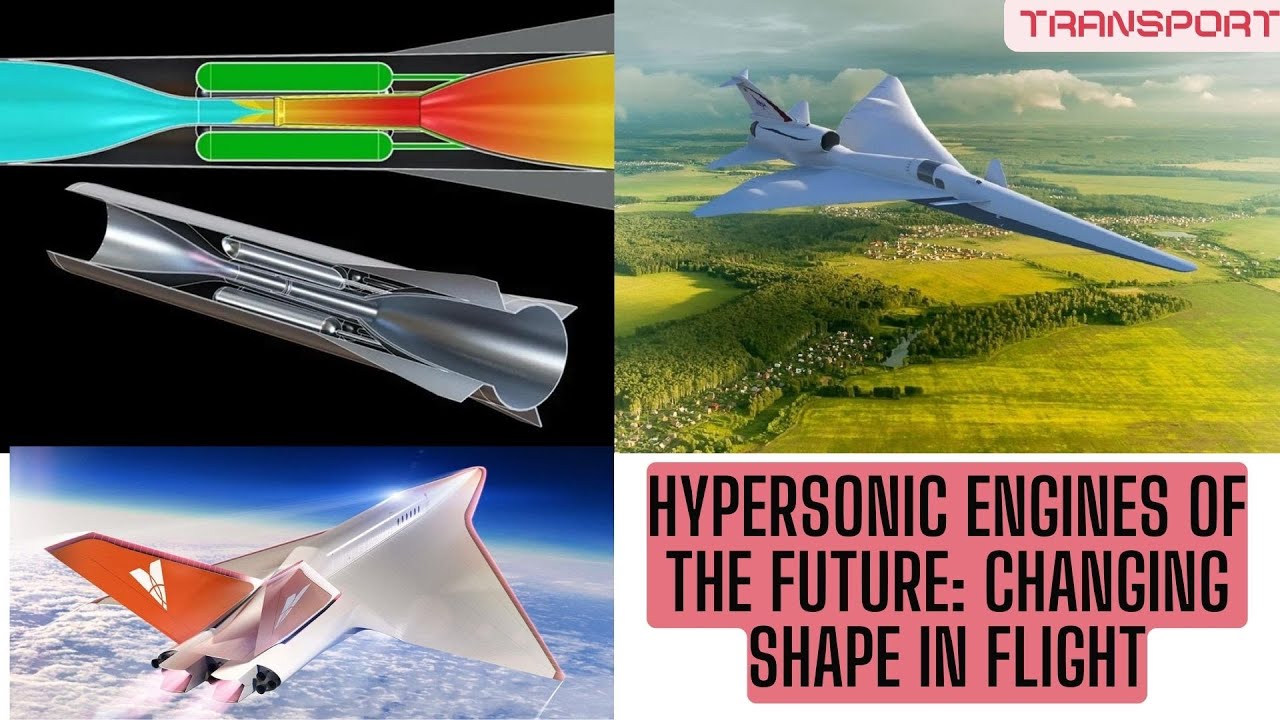 Hypersonic Engines of the Future: Changing Shape in Flight - YouTube