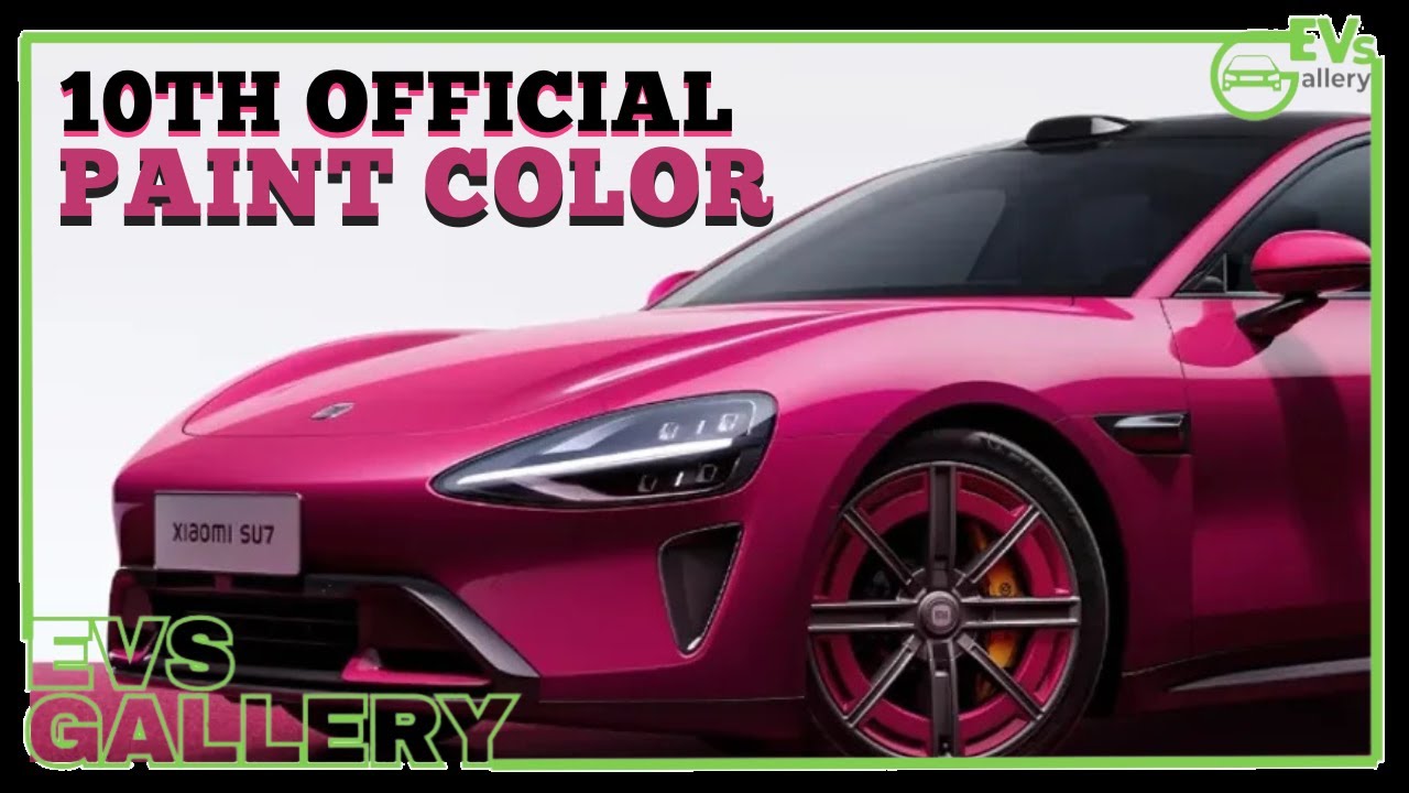 Xiaomi SU7 Adds a Vibrant Pink Option as 10th Official Paint Color ...
