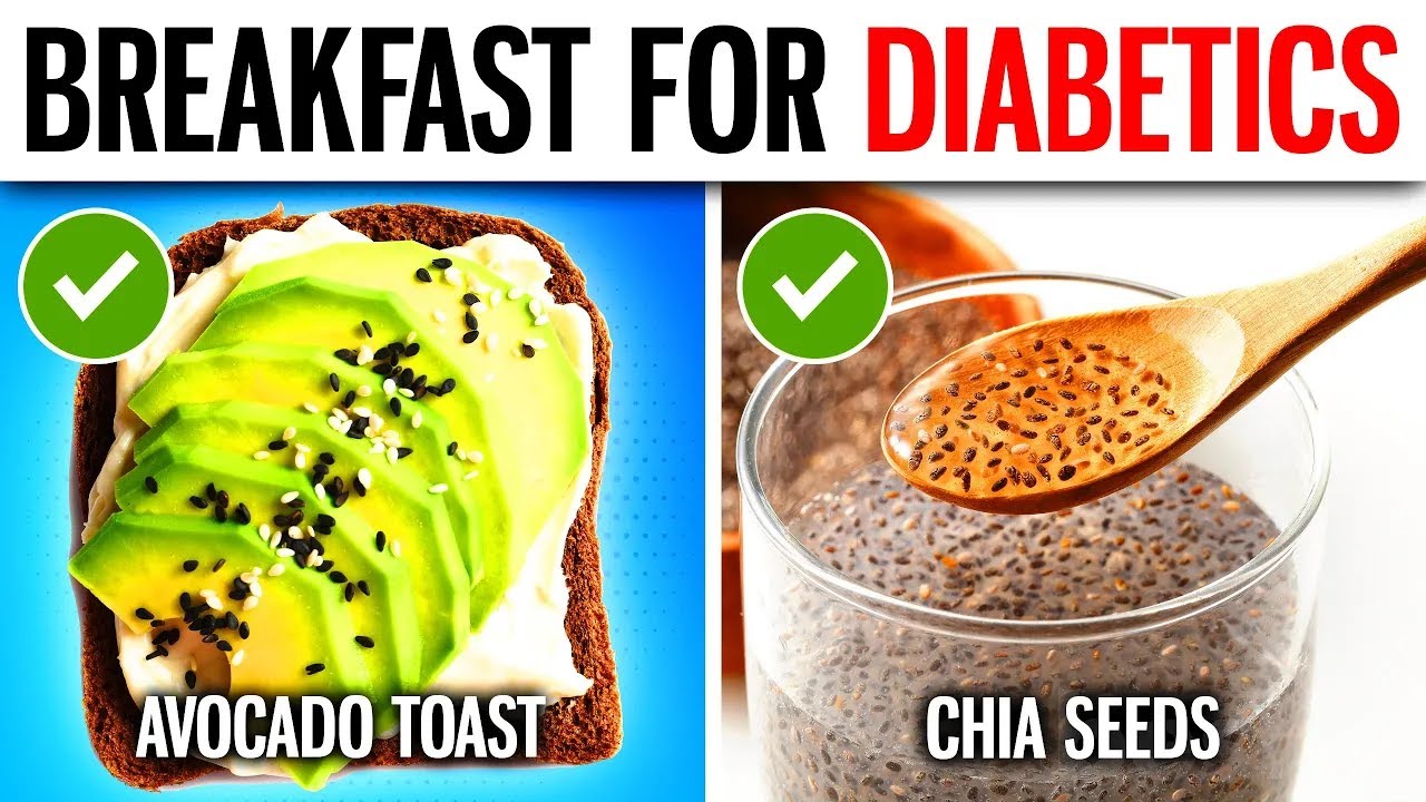 11 TOP Healthy Breakfast Foods For Diabetics Every MORNING - YouTube