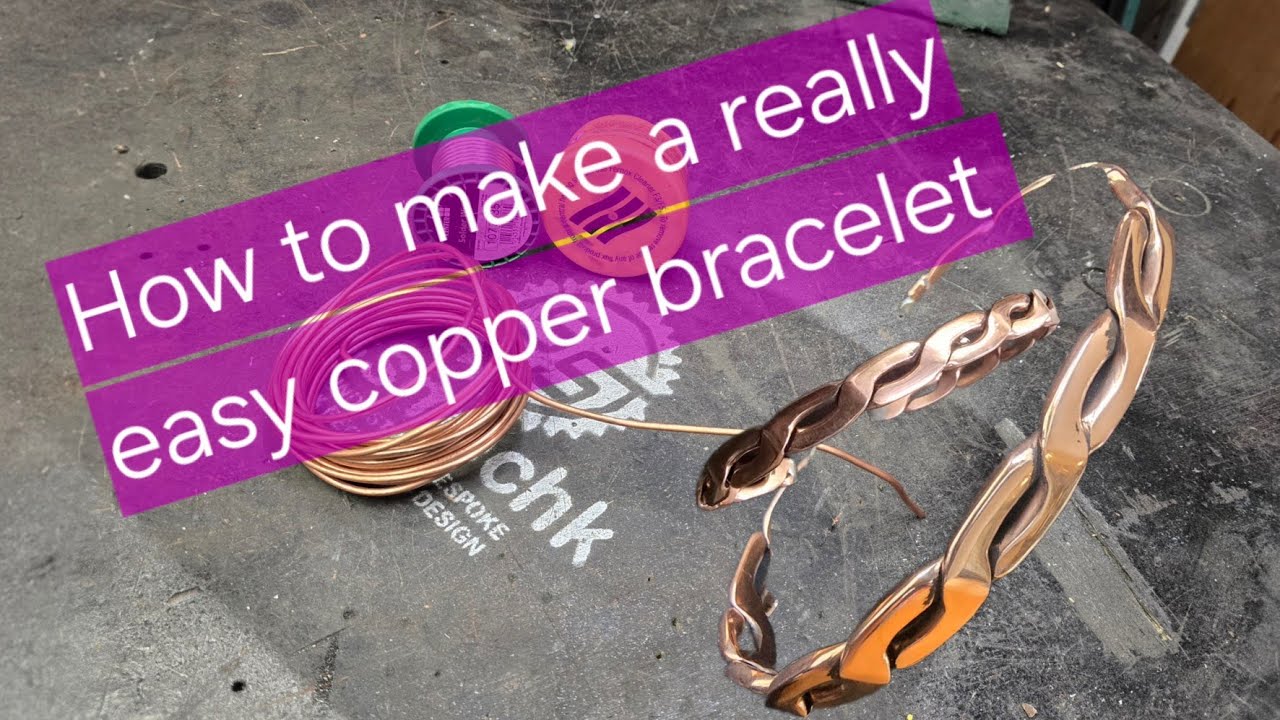 How to make a really easy copper bracelet - YouTube