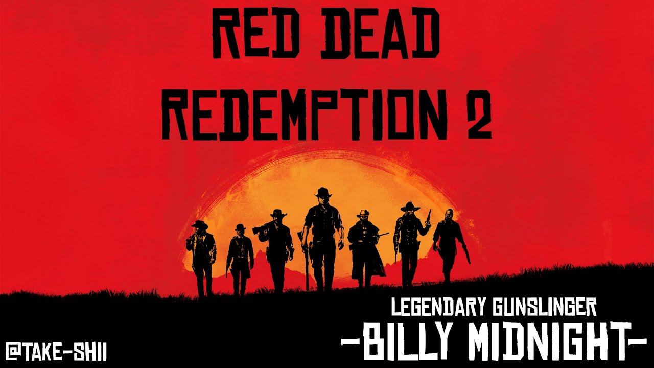 RDR2 - BILLY MIDNIGHT - YouTube