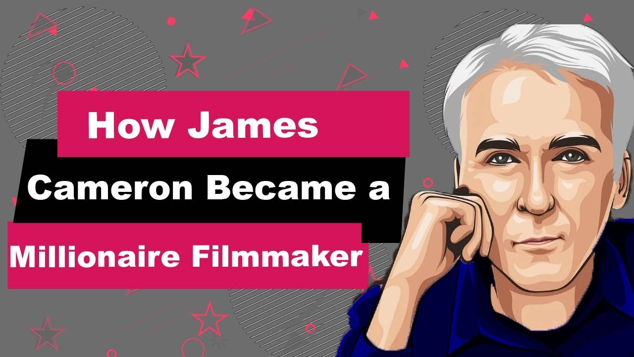 James Cameron Biography | Animated Video | Millionaire Filmmaker - YouTube