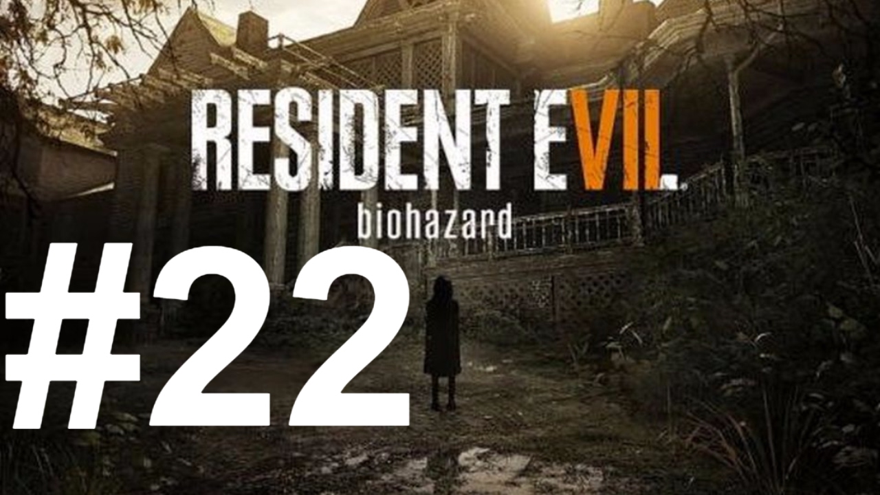 Resident Evil 7 Let's Play FR #22 - L'épave du bateau - YouTube