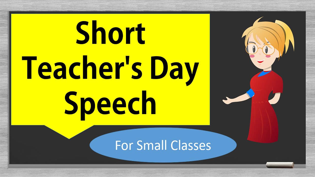 Short Speech on Teachers Day in English | Small Speech on Teachers Day ...