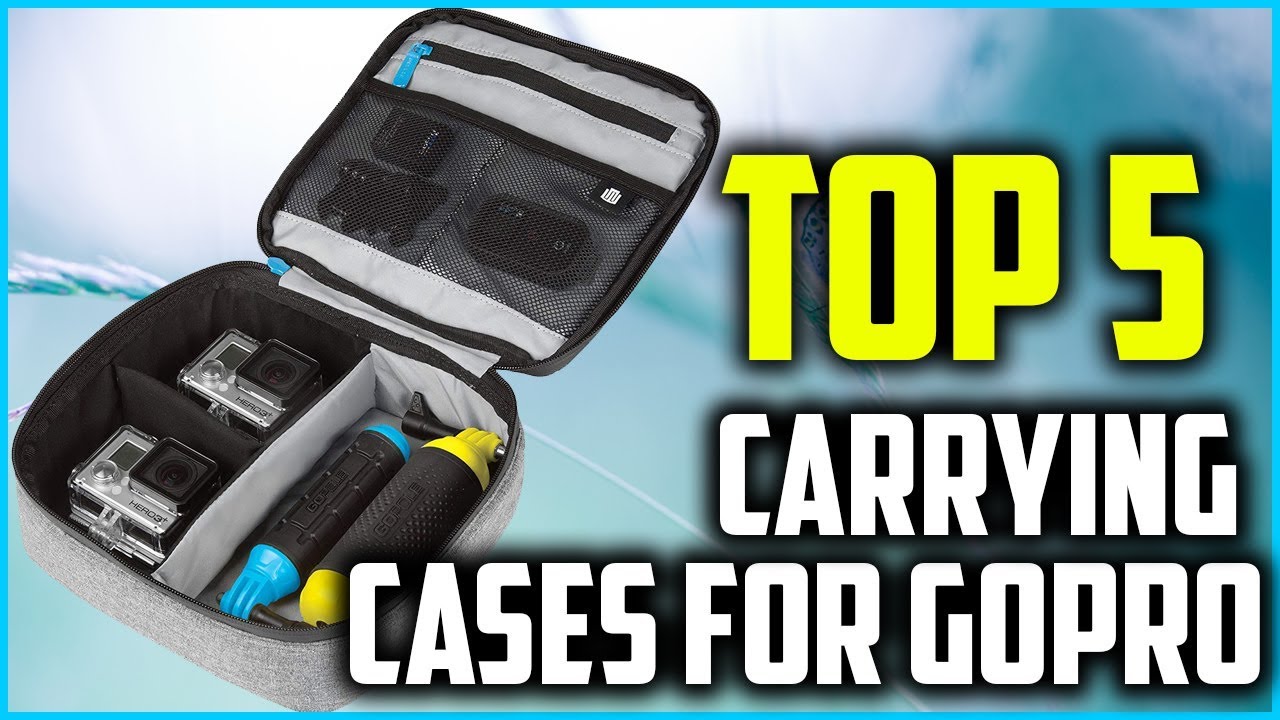 Top 5 Best Carrying Cases For GoPro in 2020 - YouTube