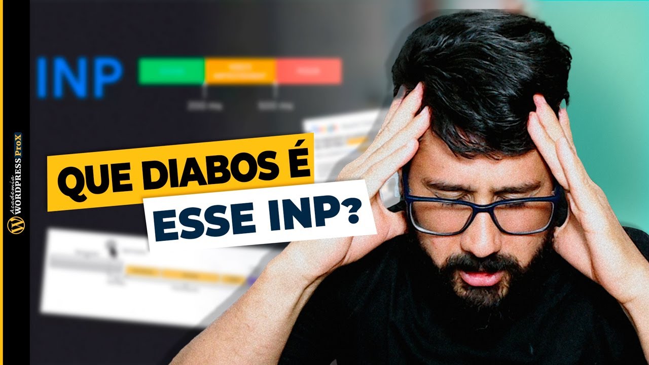 INP: O Que É E Como Resolver Problema INP Acima De 200ms - YouTube