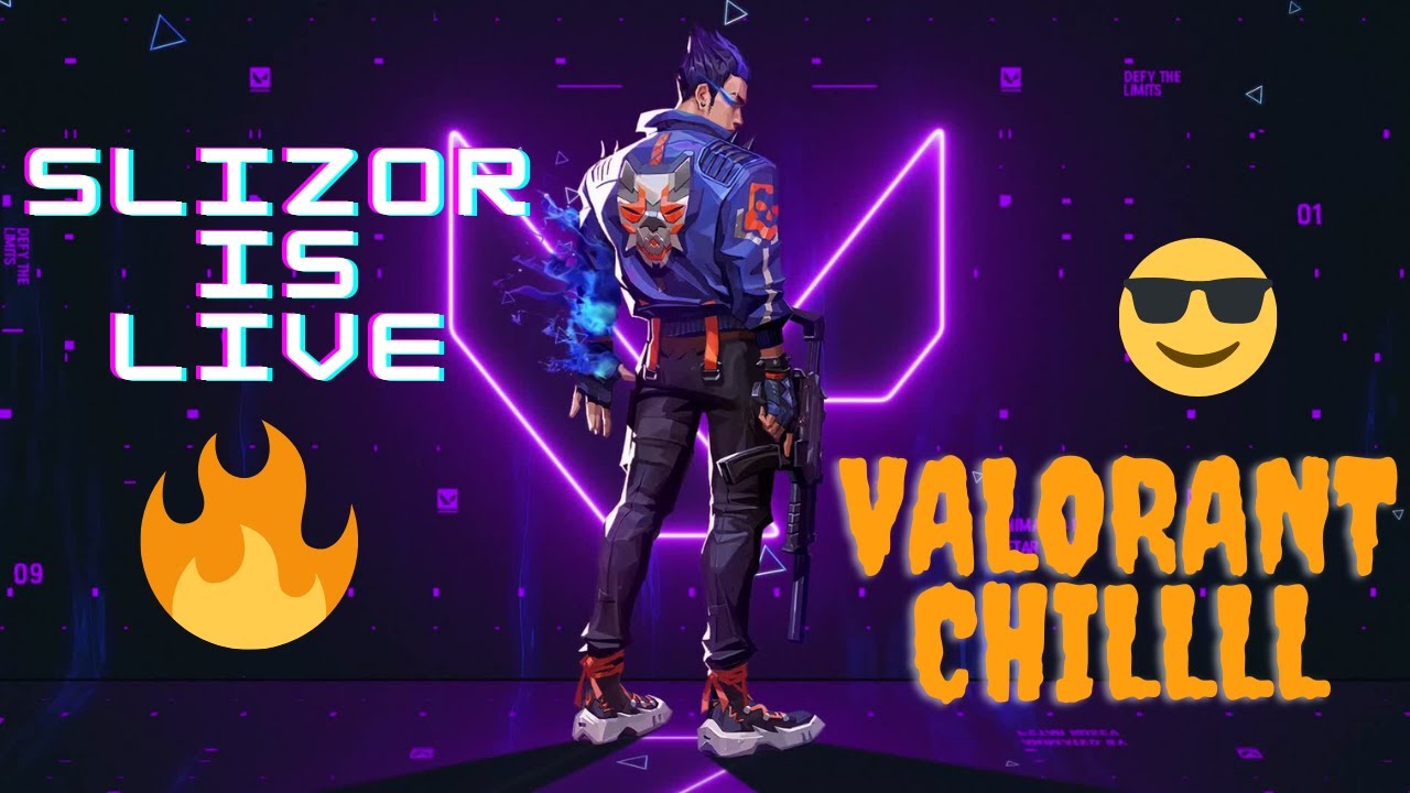 Valorant chill with Slizor 😎🔥| playing Valorant | - YouTube
