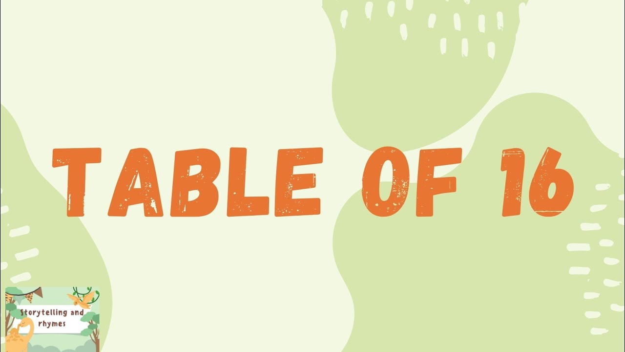 Table of 16 | Learning multiplication of 16 | 16 times table - YouTube