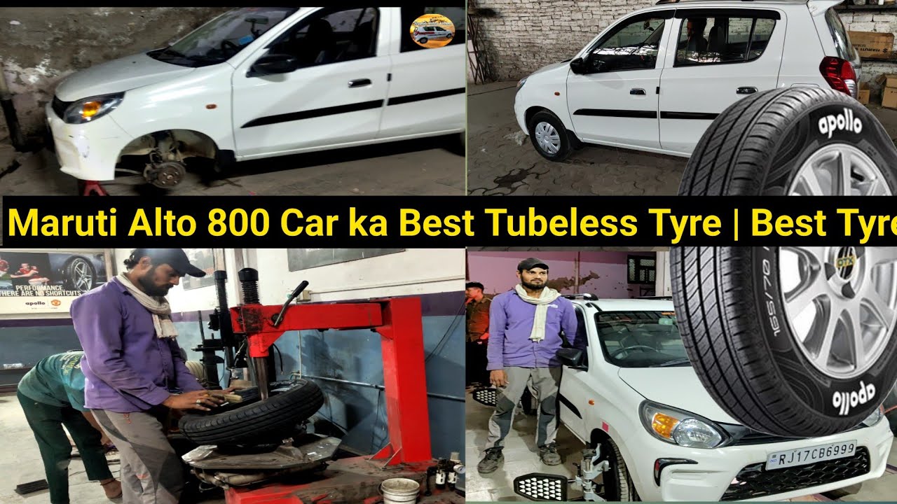 Maruti Alto 800 Car ka Best Tubeless Tyre | Best Tyre for Maruti ...