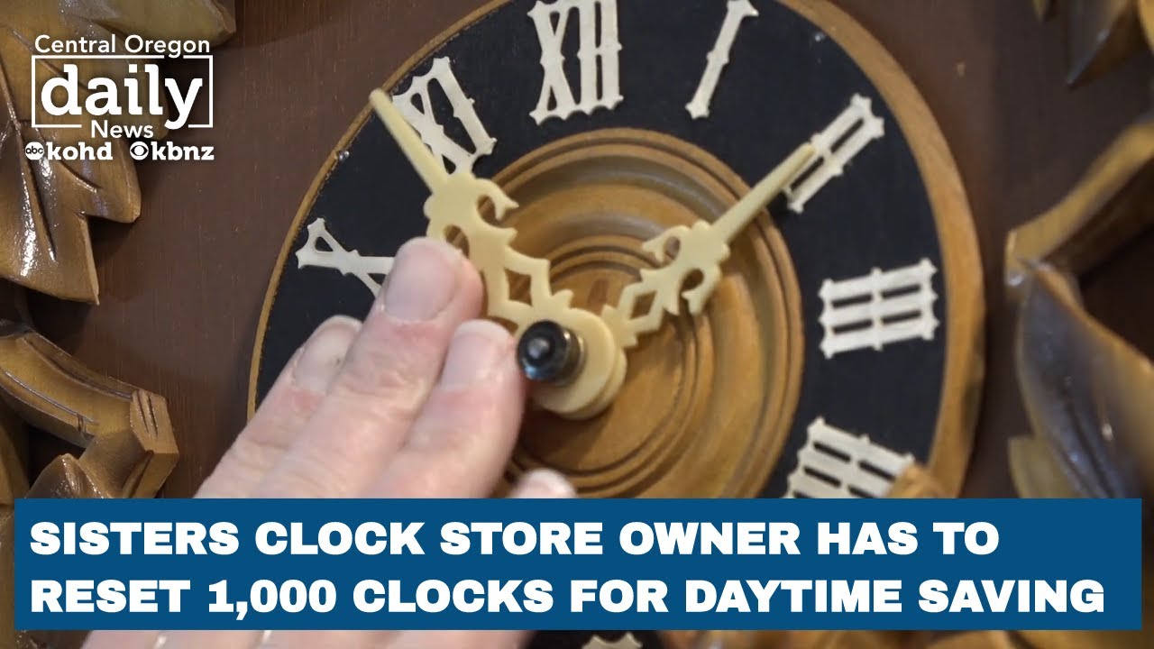 Sisters store with 1,000 clocks to adjust 'dreads' Daylight Saving Time ...