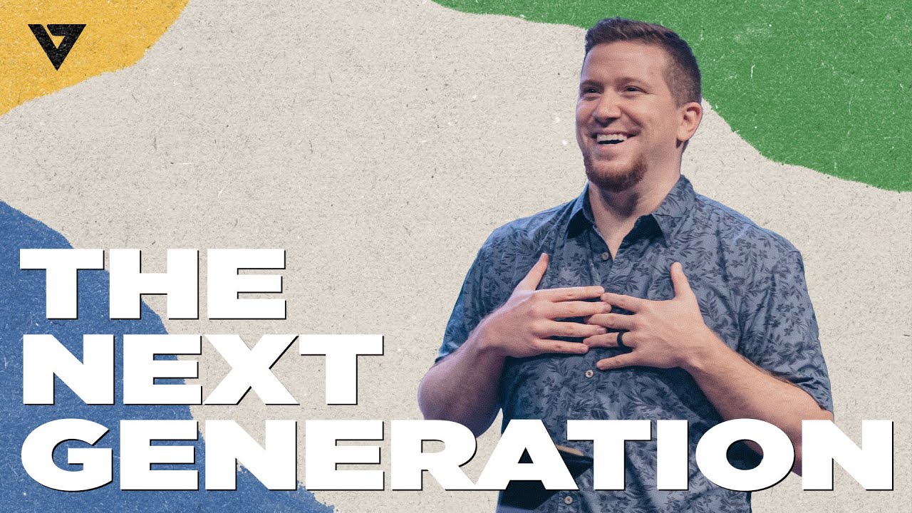 The Next Generation | Pastor Ethan Boggs | Vibrant Church - YouTube