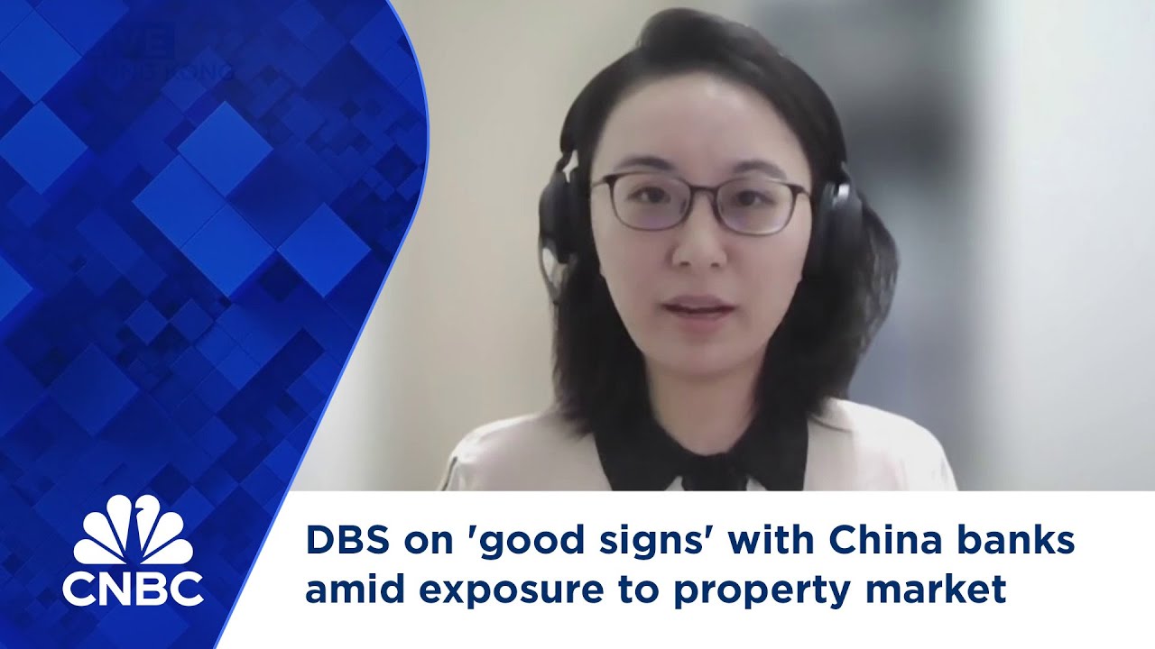 DBS sees 'good signs' in China banks despite exposure to property ...