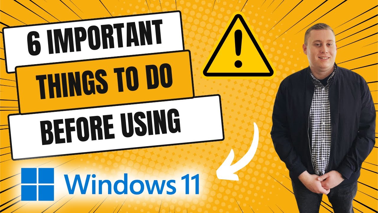 New Windows 11 computer? DO THIS FIRST! | 6 Important Tips - YouTube