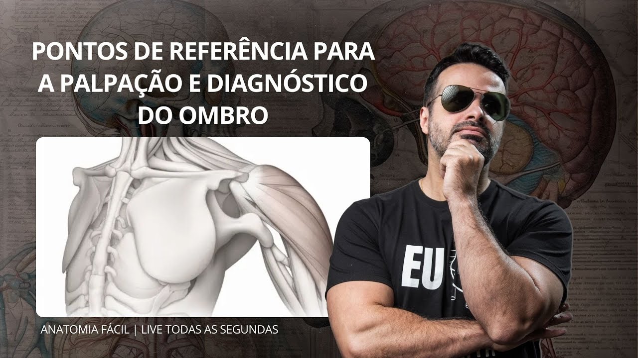 AO VIVO: PONTOS DE REFERÊNCIA PARA A PALPAÇÃO E DIAGNÓSTICO DO OMBRO ...