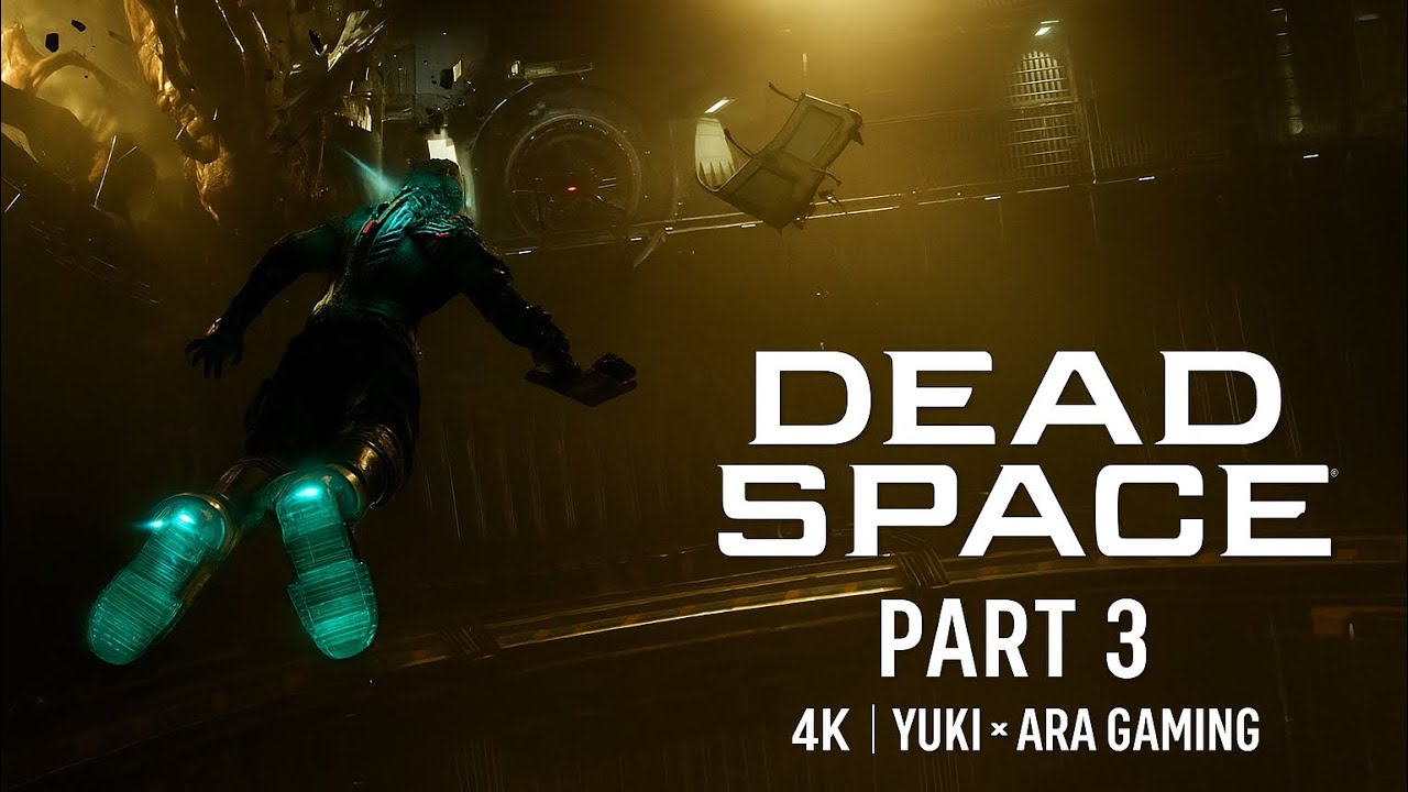 Dead Space Remake — The Descent | Part 3 | 4K No Commentary Gameplay ...