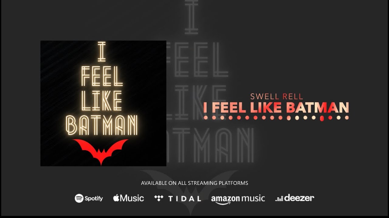 "I Feel Like Batman" Official Audio - YouTube