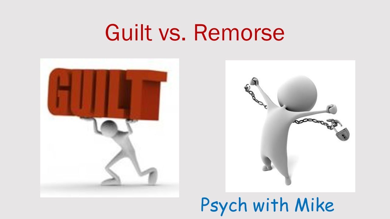 Guilt Vs Remorse YouTube guilt-vs-remorse-youtube