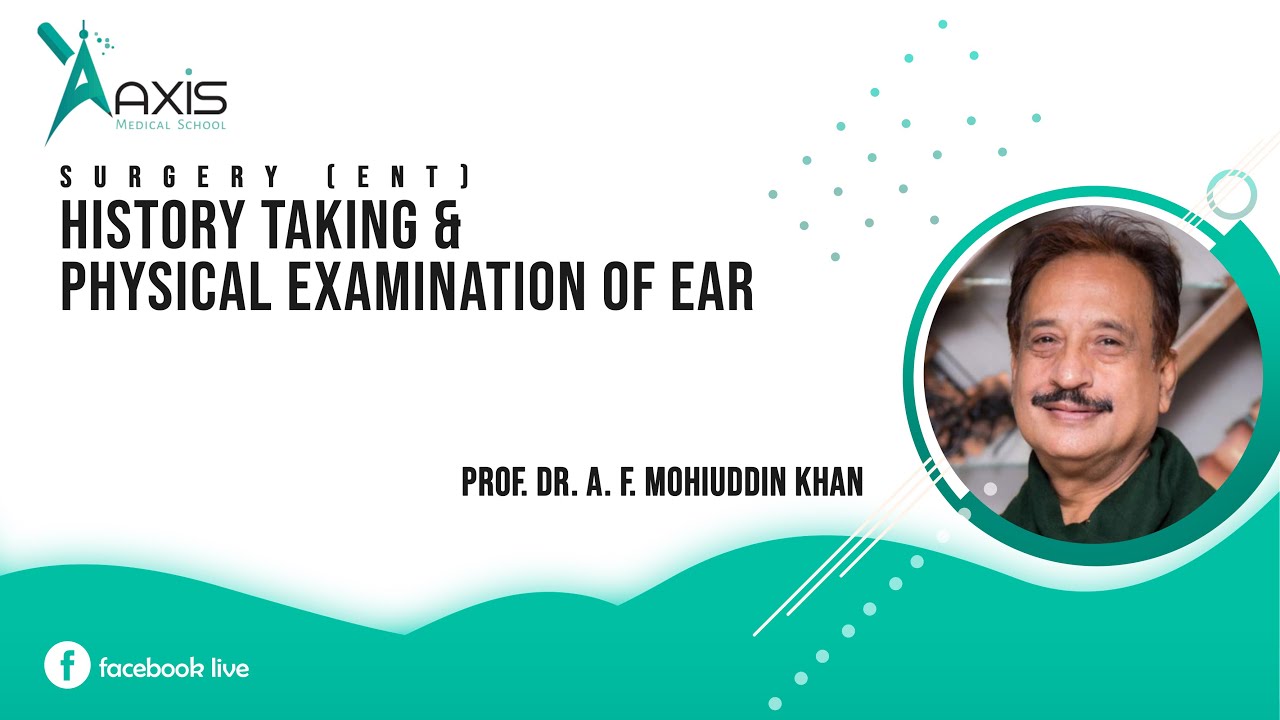 ENT | History Taking & Physical Examination of Ear - YouTube