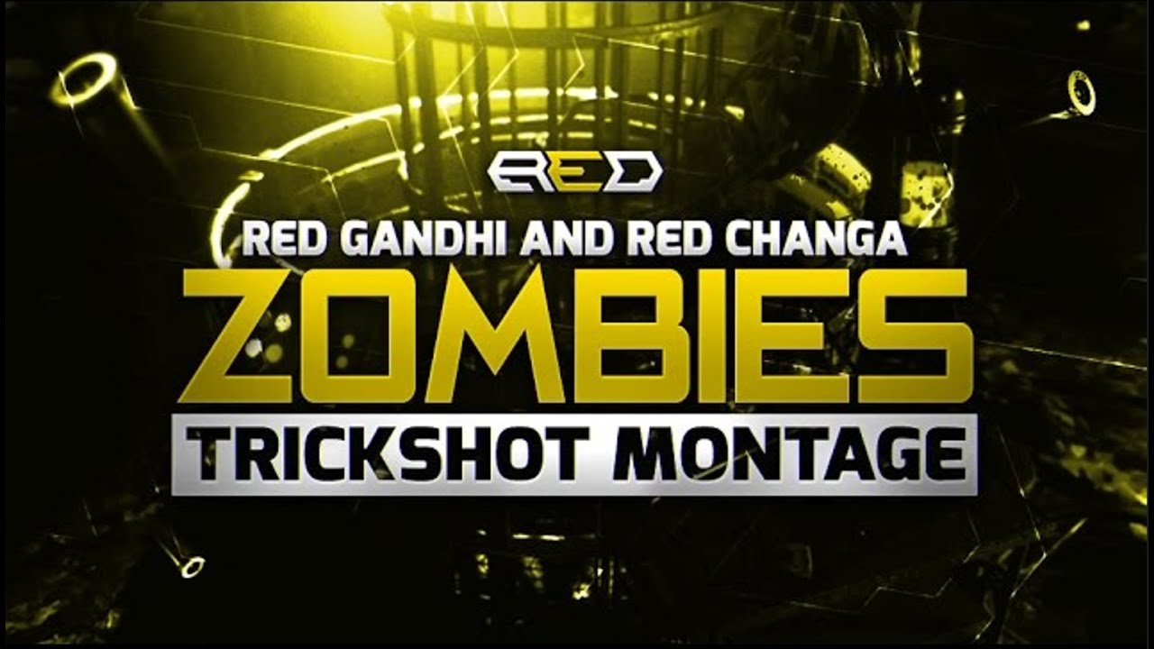 Red Gandhi & Red Changa Zombies Trickshot Montage - YouTube
