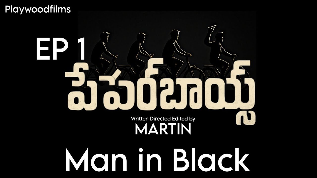 Paperboys | EP-1 Man in Black | Shortfilm Directed by Martin - YouTube