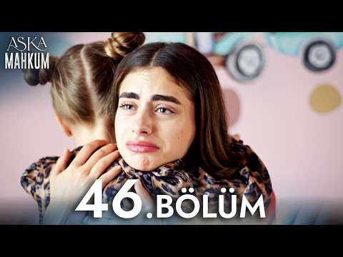 Günlük Dizi Aşka Mahkum 46.Bölüm | Yeni Türk Dizisi - Diziler 2026