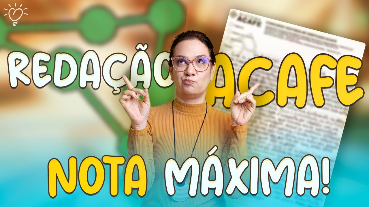 REDAÇÃO ACAFE: O Passo a Passo para a Melhor Nota! - YouTube