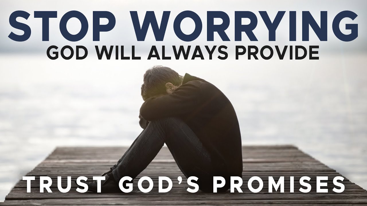 God Will Always Provide | Trust God's Promises - Christian Motivation ...