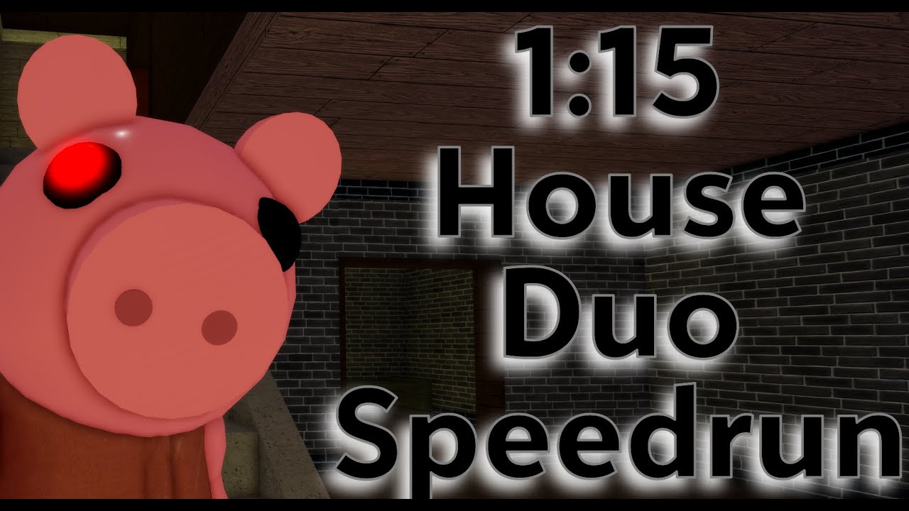 Piggy House Speed Run (w/ JimmyBobson69 1:15) - YouTube