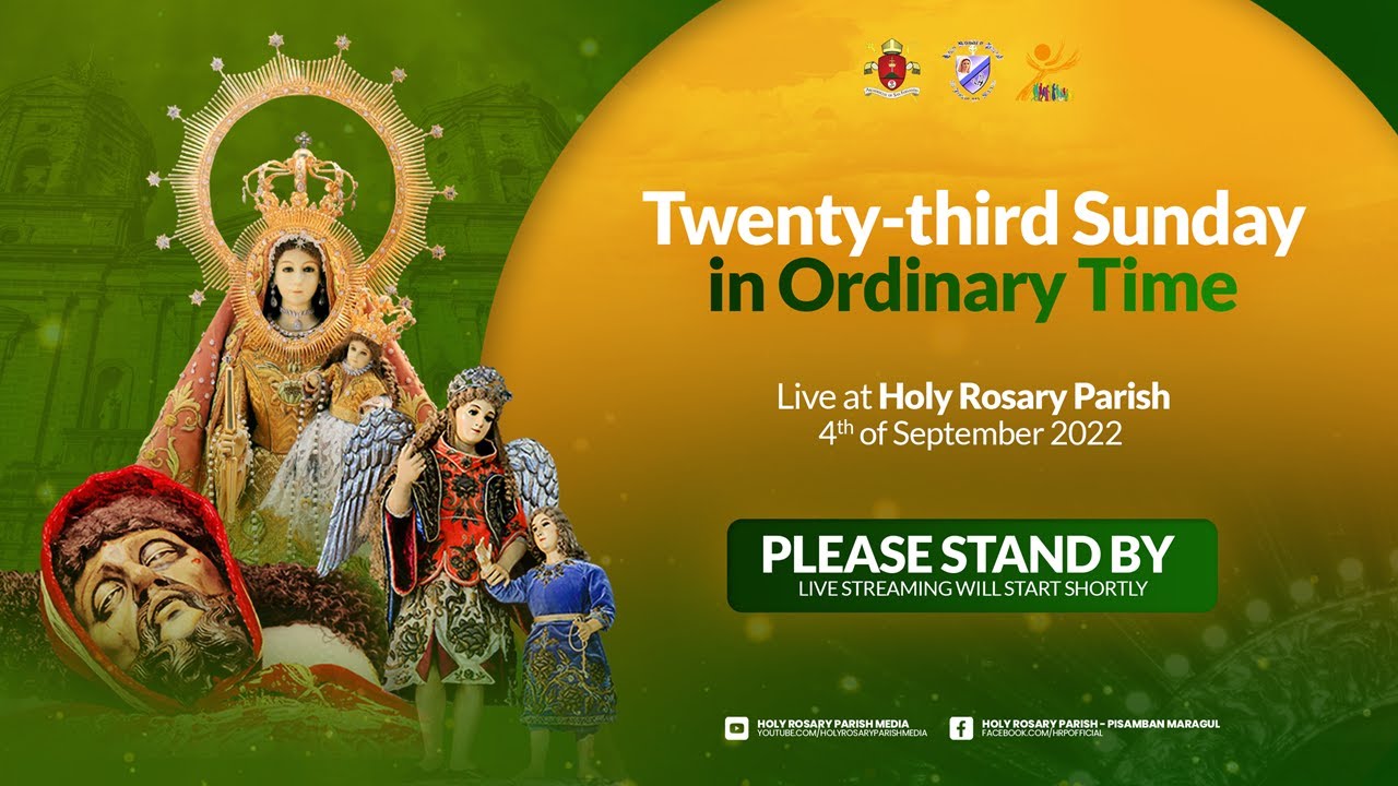 Twenty-third Sunday in Ordinary Time | 04 September 2022 - YouTube