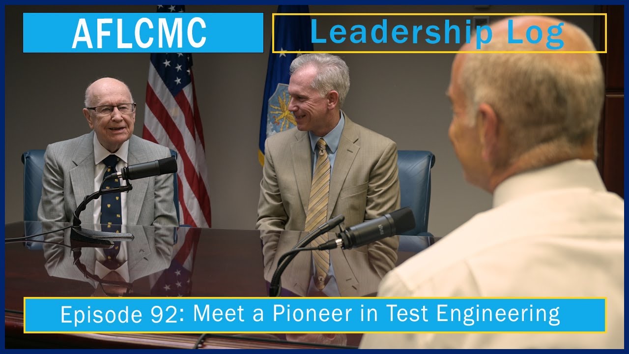 AFLCMC Leadership Log Episode 92: Meet a Pioneer in Test Engineering ...