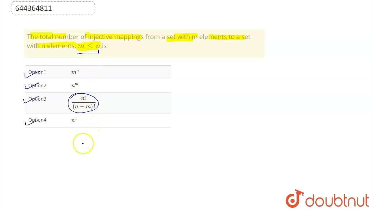 The total number of injective mappings from a set with m elements to a set with n elements, m le ...