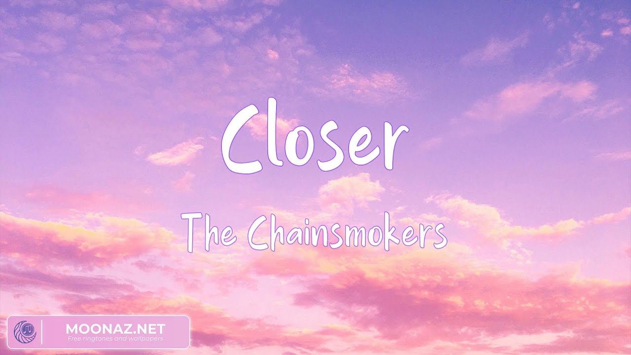 The Chainsmokers - Closer (Lyrics) | TikTokTunes - YouTube Music