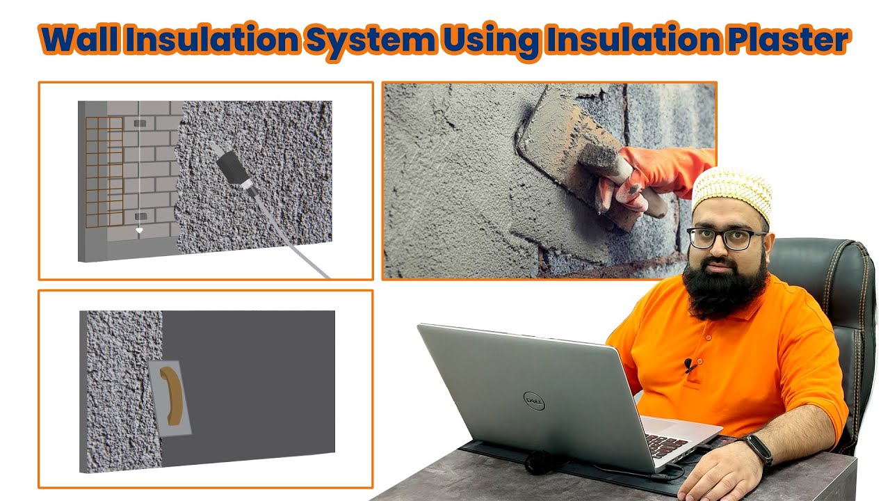 Wall Insulation System using Insulation Plaster (Insulaster) # ...