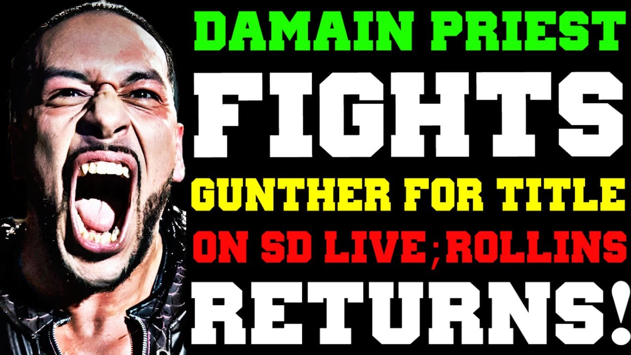 WWE News! Damian Priest Gets Title Match Against GUNTHER! Seth Rollins ...