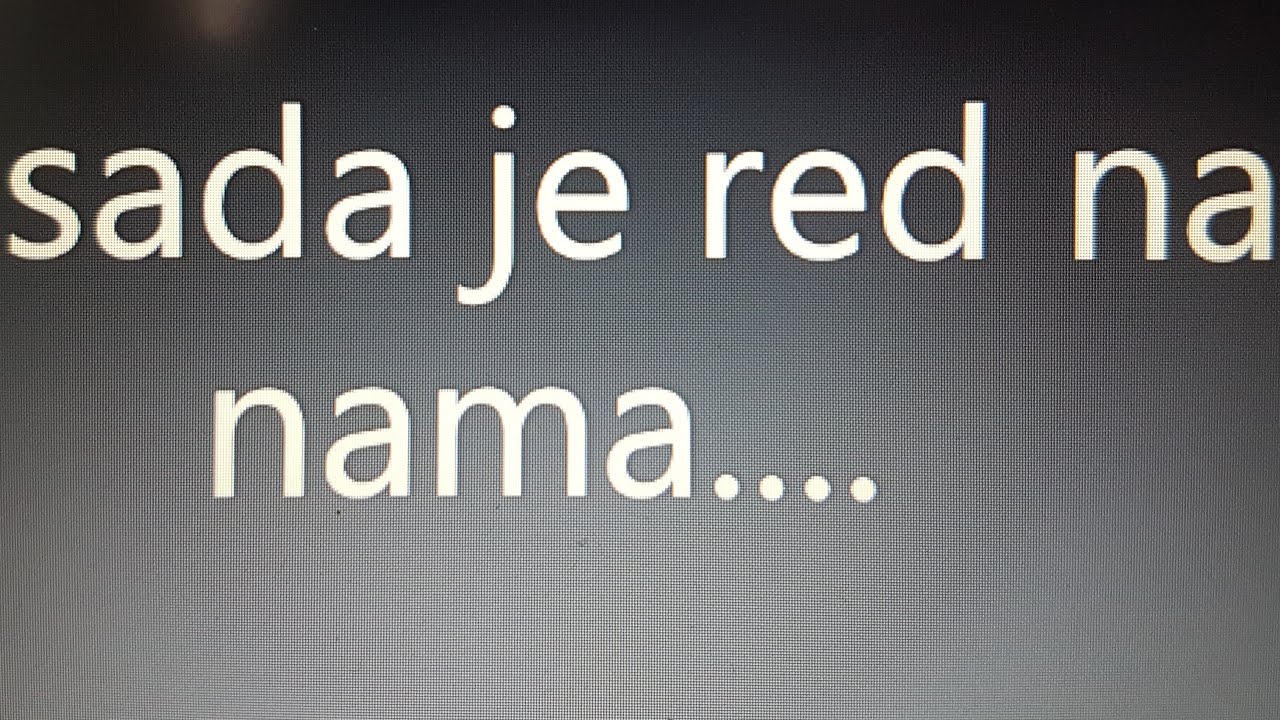 A sada je red na nama... - YouTube