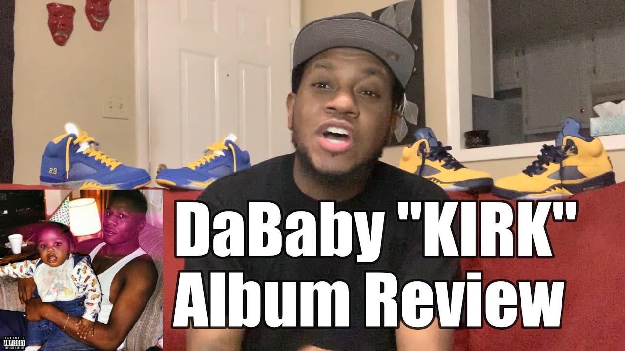 DaBaby "KIRK" Album Review - YouTube