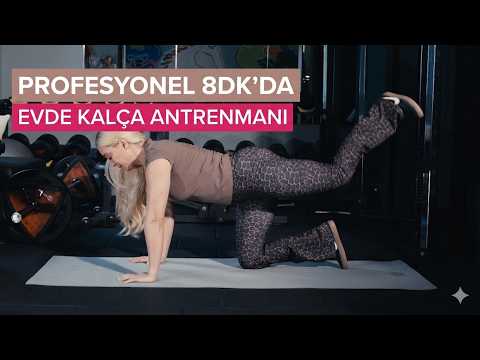 8 Dakikada Sıkı ve Kalkık Kalçalar! 🍑 | Evde Kalça Antrenmanı | Öykü Başar