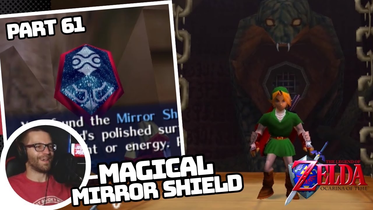 Magical Mirror Shield - The Legend of Zelda: Ocarina of Time (Part 61 ...