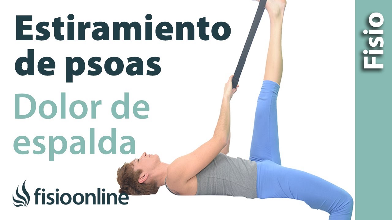 Ejercicio de flexibilidad del psoas para tratar dolores de espalda ...